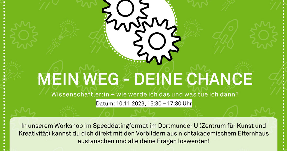 „Mein Weg – Deine Chance“ - FS-EW - TU Dortmund